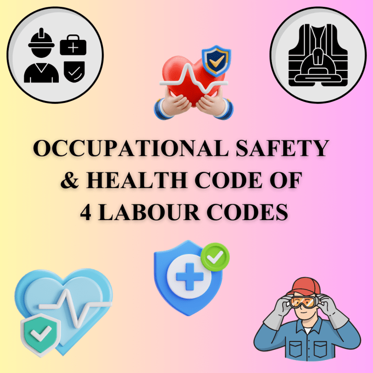 Occupational Health and Safety Code in India: - Sankhla Consultants
